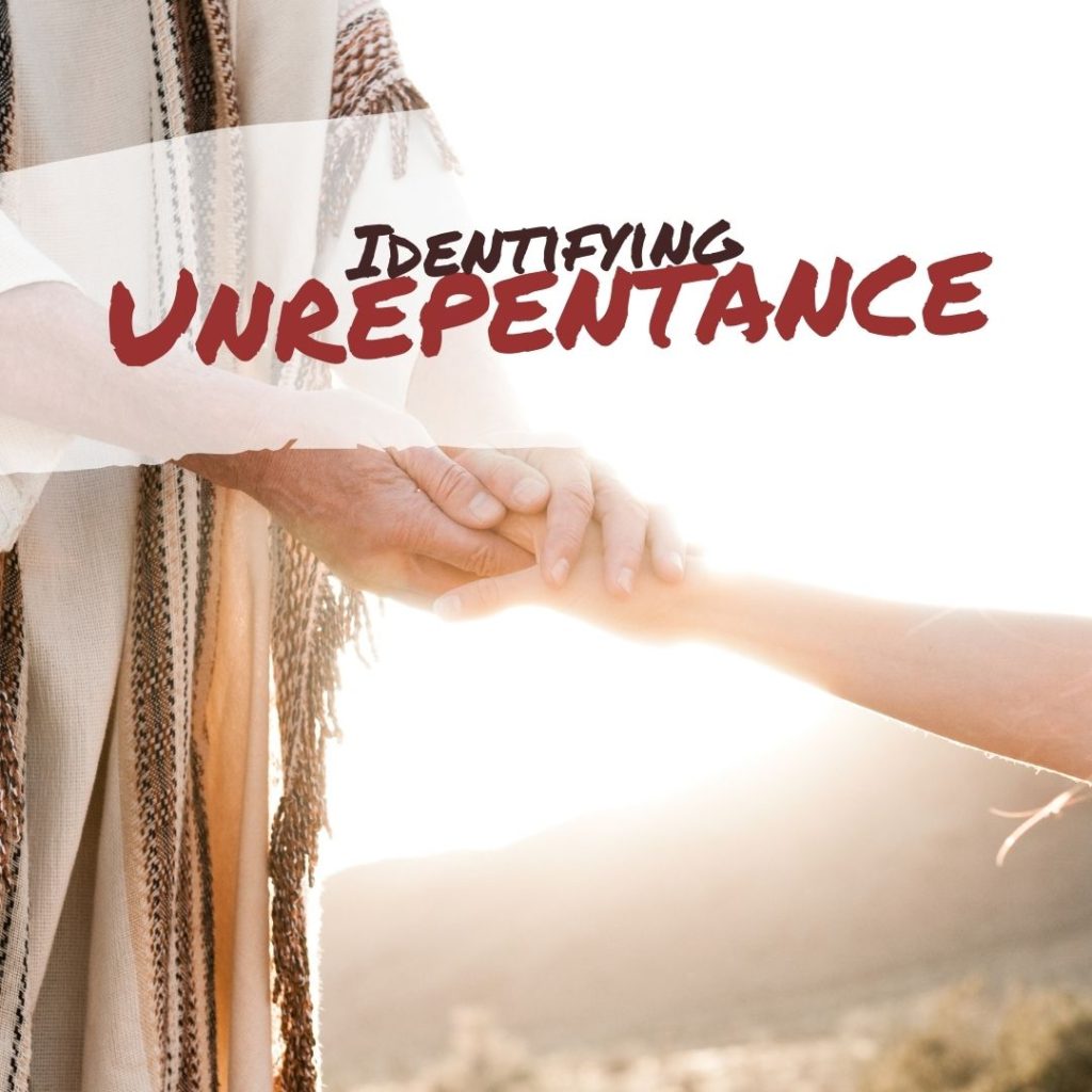 Identifying Unrepentance - Amos Ministries